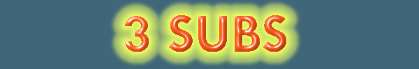 THREE SUBS